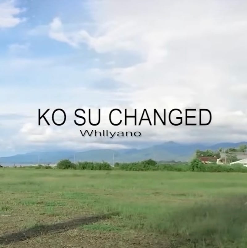 Lirik Lagu Whllyano - Ko Su Change | Rap Lib