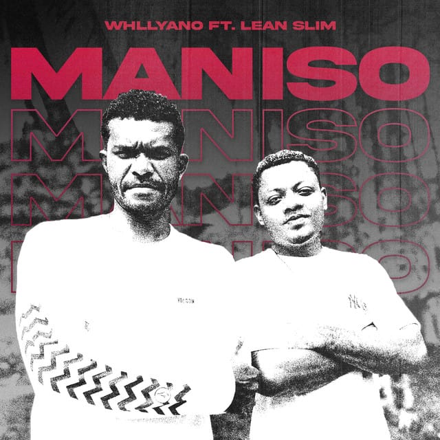 Lirik Lagu Whllyano - Maniso Ft. Lean Slim | Rap Lib