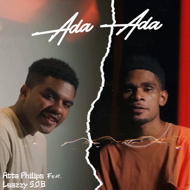 Lirik Lagu Atta Philips - Ada Ada Ft. Leazzy SOB | Rap Lib