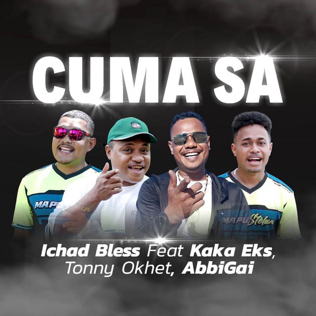 Lirik Lagu Ichad Bless - Cuma Sa | Rap Lib