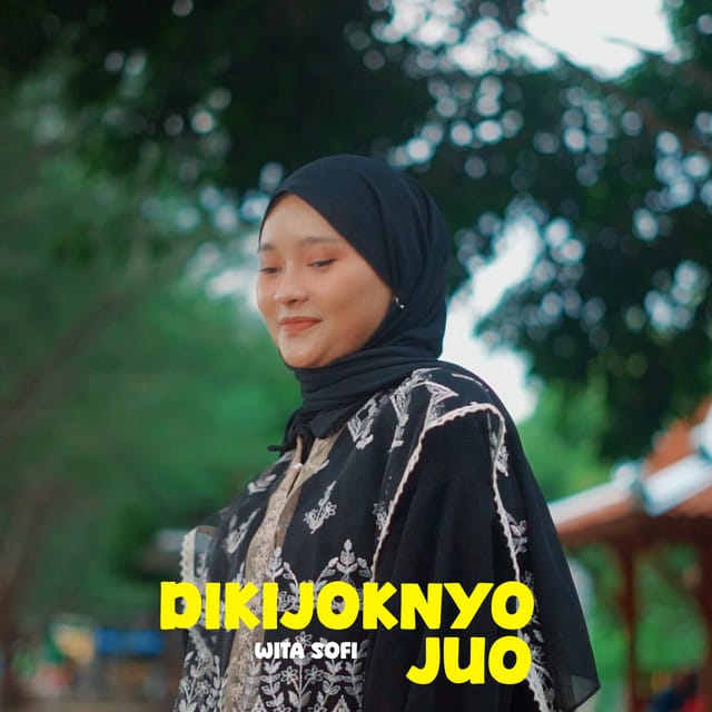 Lirik Lagu Dikijoknyo Juo - Wita Sofi | Rap Lib