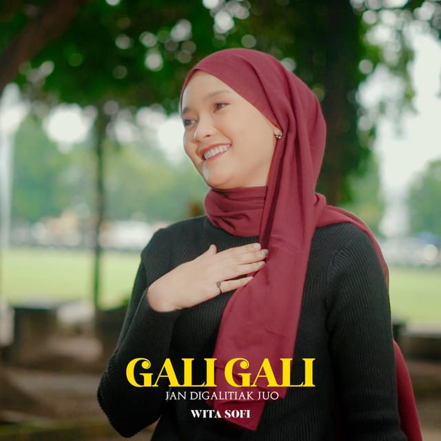 Lirik Lagu Gali-Gali Jan Di Galitiak Juo - Wita Sofi | Rap Lib