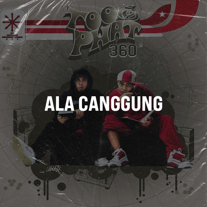 Lirik Lagu Too Phat - Ala Canggung Ft. Lil' Marissa | Rap Lib